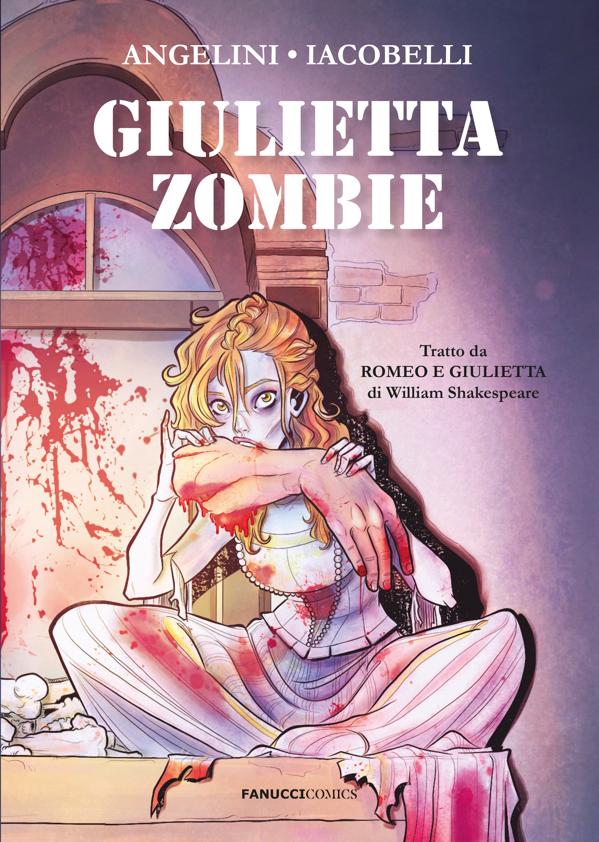 Giulietta Zombie – Fanucci Editore