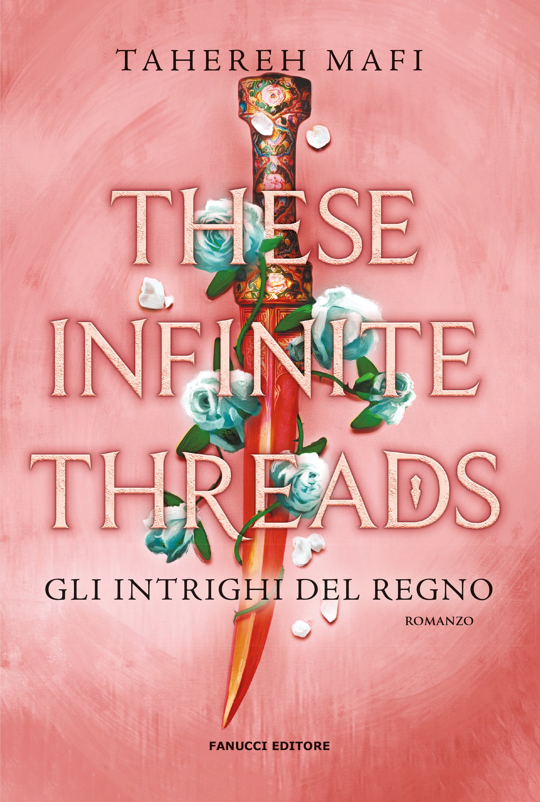 These Infinite Threads – Gli intrighi del regno – Fanucci Editore