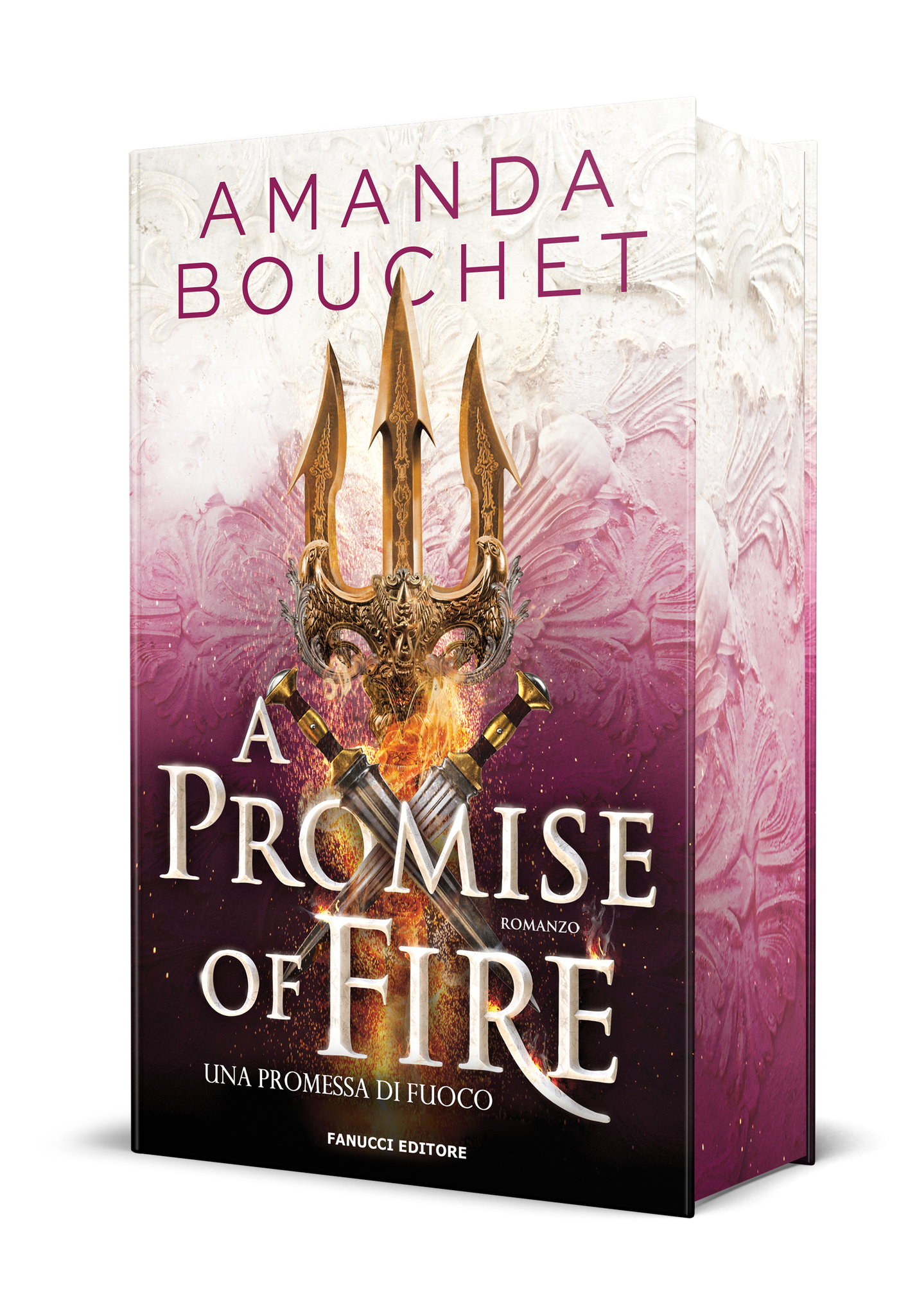 A Promise of Fire – Una promessa di fuoco – Fanucci Editore