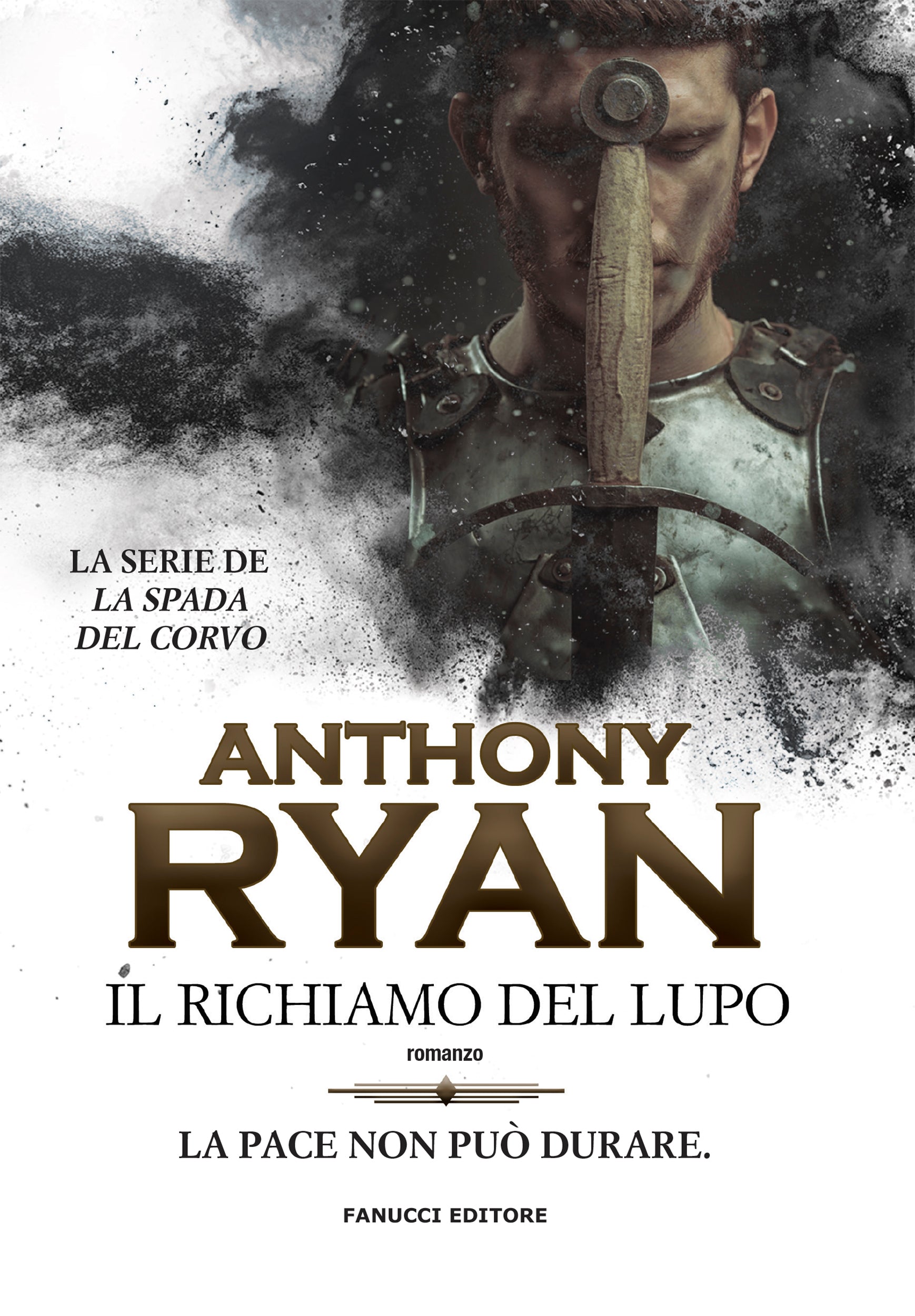 Anthony Ryan | La spada del corvo – Fanucci Editore